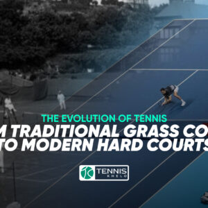 The Evolution of Tennis Courts: From Traditional Grass Courts to Modern ...