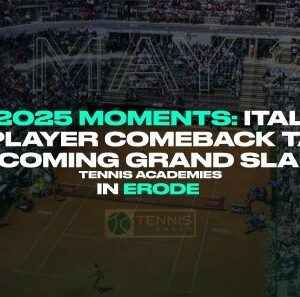 Italian Open 2025 Thrills, Player Comeback | Grand Slam Buzz